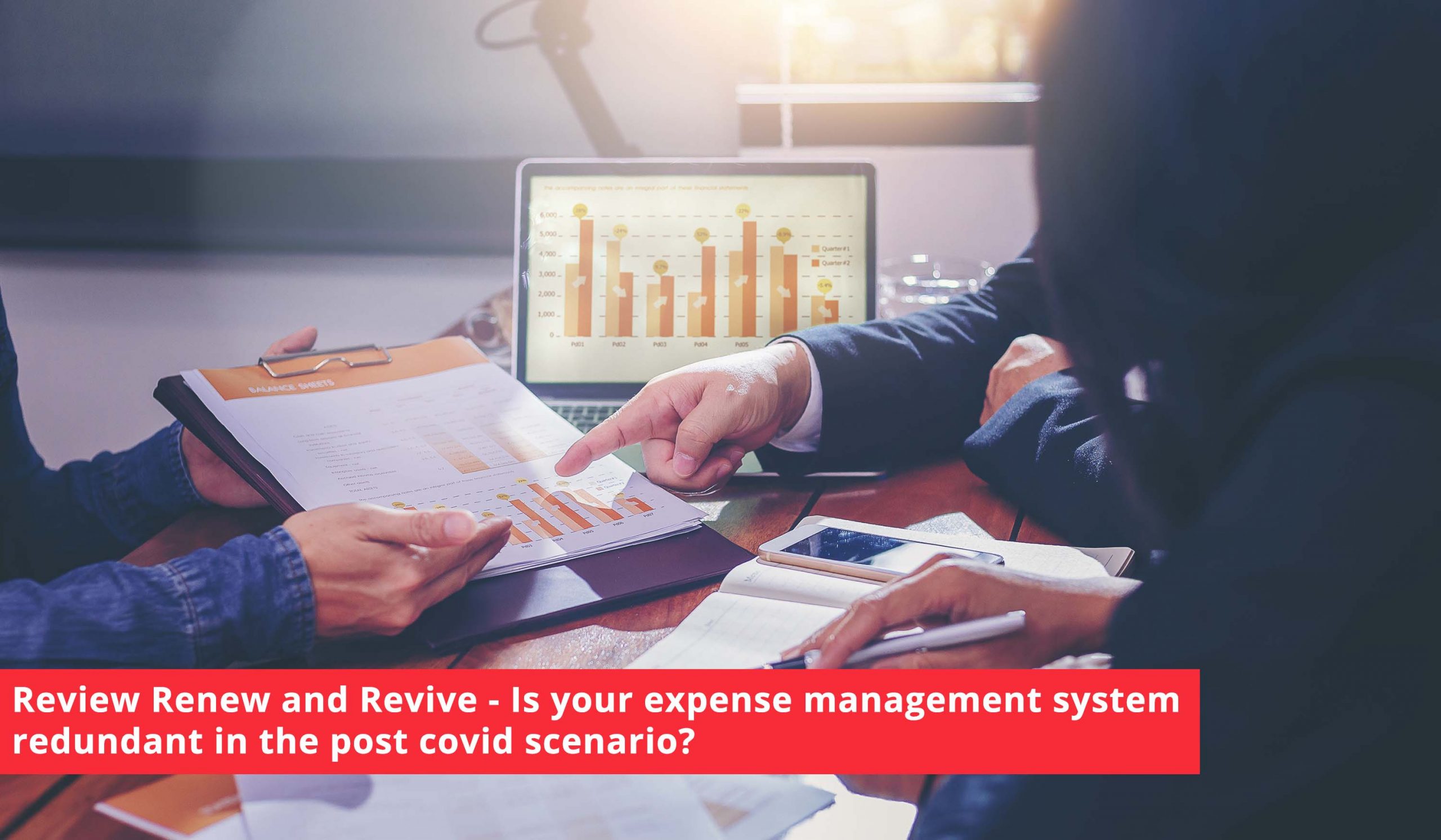 Review Renew and Revive – Is your expense management system redundant ...